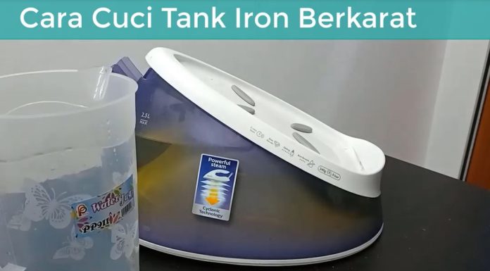Cara Cuci Tangki Steam Iron Yang Berkarat. Mudah & Boleh Buat Sendiri